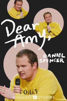 ‎Daniel Spencer: Dear Amy, • Film + cast • Letterboxd