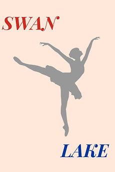 ‎Swan Lake • Film + cast • Letterboxd