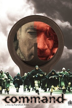 ‎Command (2019) directed by Farshid Abdi • Reviews, film + cast ...