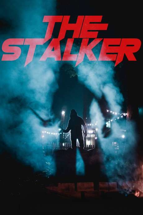 ‎The Stalker (2020) directed by John Giorgio • Reviews, film + cast ...