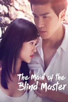 ‎The Maid of the Blind Master (2016) directed by 褚会林 • Reviews, film ...