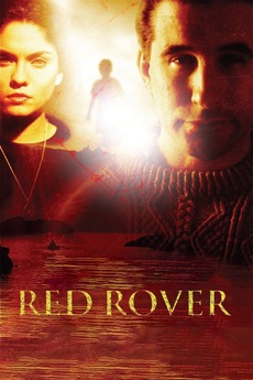 ‎Red Rover (2003) directed by Marc S. Grenier • Reviews, film + cast ...