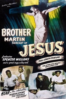 ‎Brother Martin: Servant of Jesus (1942) directed by Spencer Williams ...