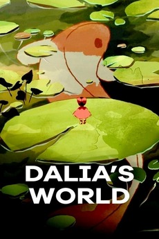 ‎Dalia's World (2020) directed by Javier Navarro Aviles • Reviews, film ...
