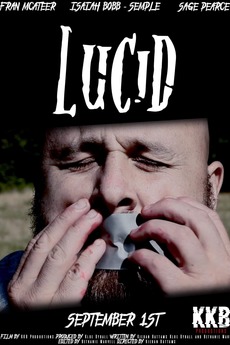 ‎Lucid (2020) directed by Kieran Battams • Reviews, film + cast ...