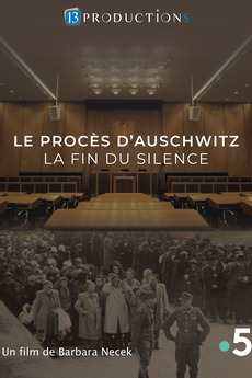 ‎The Auschwitz Trial, the End of Silence (2017) directed by Barbara ...