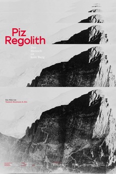 ‎Piz Regolith (2020) directed by Yannick Mosimann • Reviews, film ...