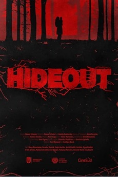 ‎Hideout (2020) directed by Oksana Voytenko • Film + cast • Letterboxd