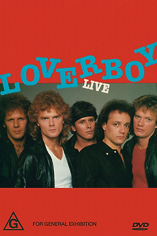 ‎Loverboy: Live (1984) directed by Bob Asgeirsson, Joe K-Fisher ...
