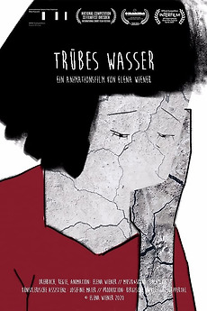 ‎Troubled Water (2020) directed by Elena Wiener • Reviews, film + cast ...