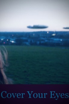 ‎Cover Your Eyes (2019) directed by Simon Alveranga • Reviews, film ...