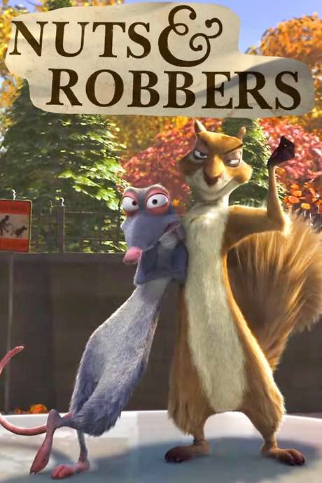 â žnuts Robbers 2011 Directed By Peter Lepeniotis â Reviews Film