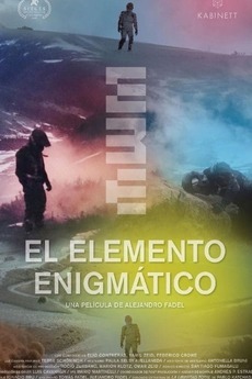 ‎The Enigmatic Element (2020) directed by Alejandro Fadel • Reviews ...