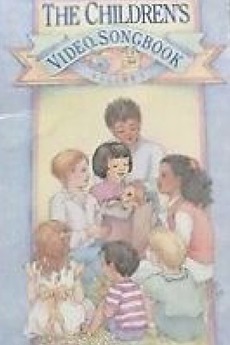 ‎The Children's Video Songbook Volume 1 (1991) directed by Michael ...
