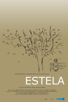 ‎Estela (2009) directed by Aristeu Araújo • Film + cast • Letterboxd