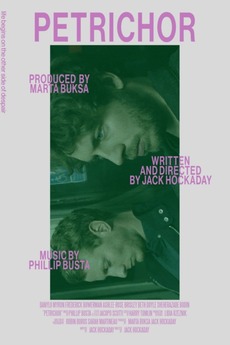 ‎Petrichor (2020) directed by Jack Hockaday • Reviews, film + cast ...