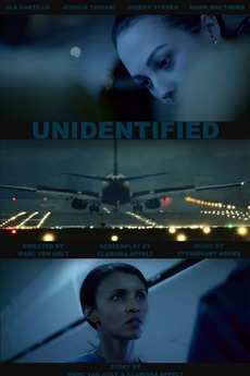 ‎Unidentified (2019) directed by Marc Van Holt • Reviews, film + cast ...