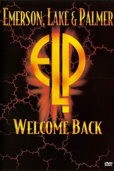 ‎Emerson, Lake & Palmer: Welcome Back (1992) • Film + cast • Letterboxd