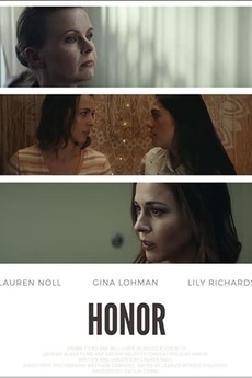 ‎Honor (2020) directed by Lauren Noll • Reviews, film + cast • Letterboxd