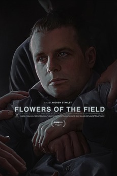 ‎Flowers of the Field (2020) directed by Andrew Stanley • Reviews, film ...