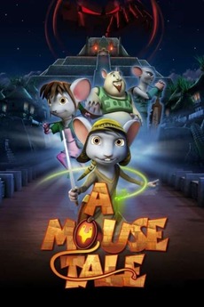 ‎A Mouse Tale (2015) directed by David Bisbano, Mychal Simka • Reviews ...