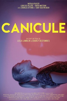 ‎Canicule (2018) directed by Leila Lamblin, Charly Destombes • Film ...