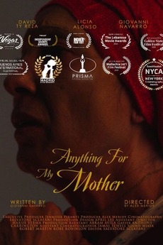 ‎Anything for My Mother (2020) directed by Alex Meridy • Film + cast ...