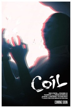 ‎Coil (2020) directed by Spencer Ryerson • Reviews, film + cast ...