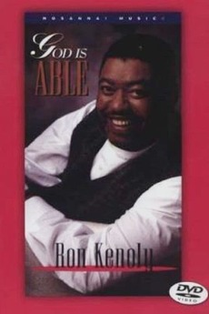 ‎God Is Able - Ron Kenoly (1994) • Film + cast • Letterboxd