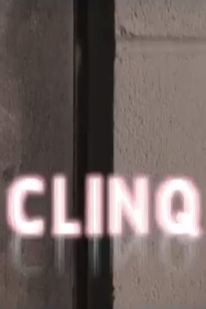 ‎Clinq (2018) directed by Laura Beynon • Film + cast • Letterboxd