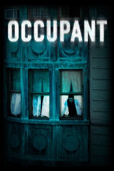 ‎Occupant (2011) directed by Henry Miller • Reviews, film + cast ...