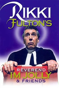 ‎Rikki Fulton's Reverend IM Jolly And Friends (2004) directed by Gordon ...