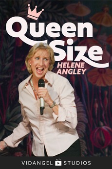 ‎Helene Angley: Queen Size • Film + cast • Letterboxd