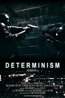‎Determinism (2011) directed by Ranju Majumdar, Sanjit Majumdar ...