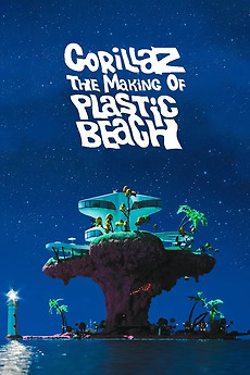 ‎The Making of Plastic Beach (2010) directed by Sebastian Monk ...
