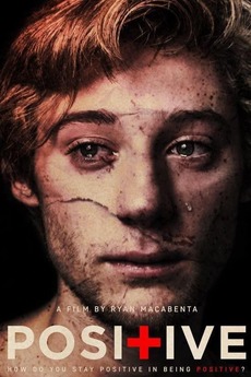 ‎POSI+IVE (2018) directed by Ryan Macabenta • Film + cast • Letterboxd