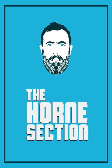 ‎The Horne Section (2018) • Film + cast • Letterboxd