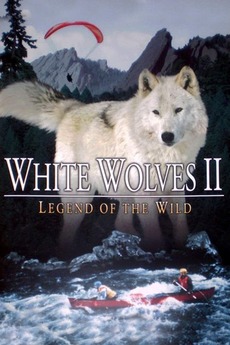 ‎White Wolves II: Legend of the Wild (1995) directed by Terence H. Winkless • Reviews, film ...