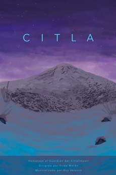 ‎Citla (2018) directed by Frida Morán • Reviews, film + cast • Letterboxd