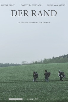 ‎Der Rand (2014) directed by Sebastian Puchinger • Film + cast • Letterboxd