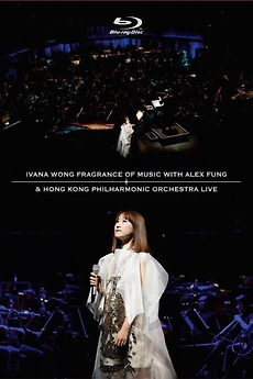 ‎Ivana Wong Fragrance Of Music With Alex Fung & Hong Kong Philharmonic ...