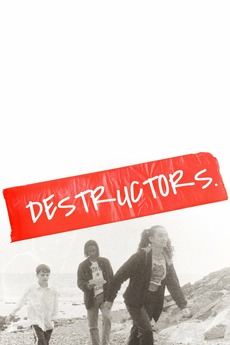 ‎Destructors. (2020) directed by Otis Tree • Reviews, film + cast • Letterboxd