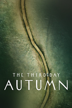 ‎The Third Day: Autumn (2020) directed by Marc Munden, Felix Barrett ...
