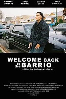‎Welcome Back to the Barrio (2006) directed by Jaime Mariscal • Film ...