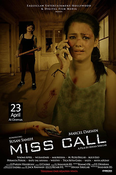 ‎Miss Call (2015) directed by Irwan Siregar • Reviews, film + cast ...