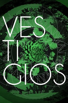 ‎Vestiges (2020) directed by Brian Cullen • Reviews, film + cast • Letterboxd