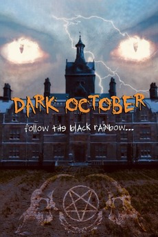 ‎Dark October (2020) directed by David Mankey • Reviews, film + cast ...