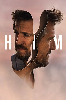 ‎Him (2021) directed by Guillaume Canet • Reviews, film + cast • Letterboxd