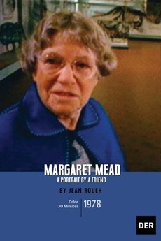 ‎Margaret Mead: A Portrait By a Friend (1978) directed by Jean Rouch ...