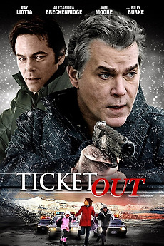 ‎Ticket Out (2011) directed by Doug Lodato • Reviews, film + cast ...